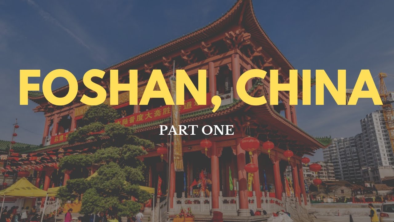VLOG #3 - Journey to Foshan, China - YouTube