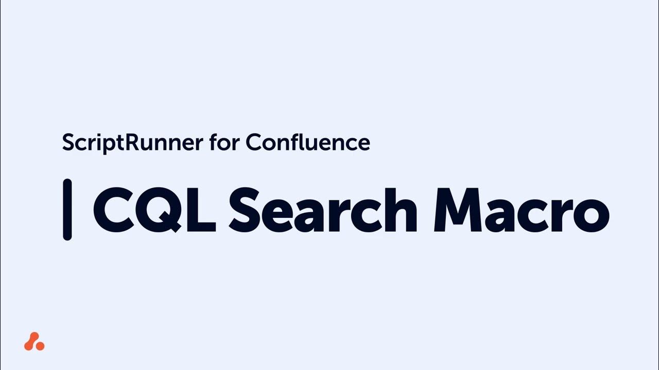 Search Macro Quick Start Guide - ScriptRunner for Confluence Data Center/Server - YouTube