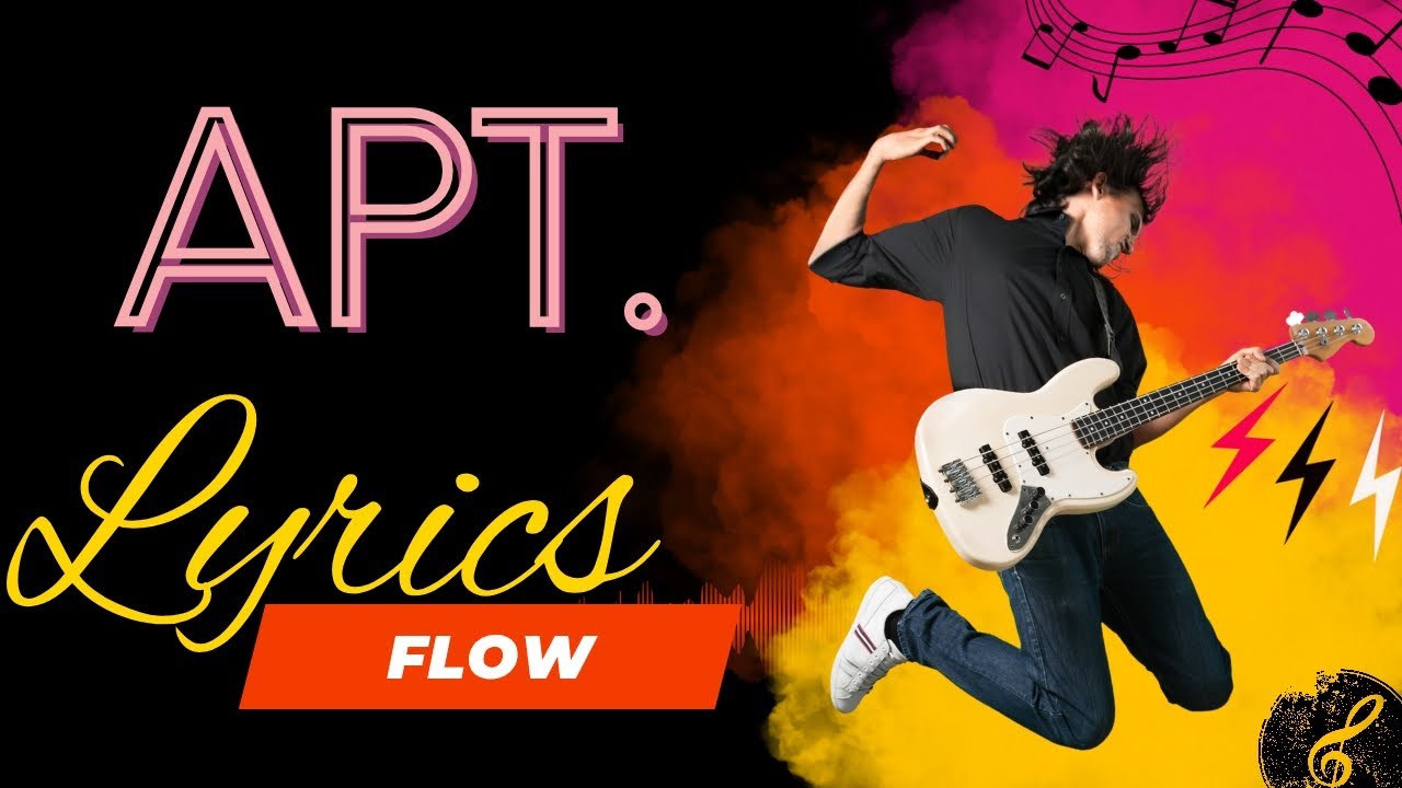 ROSÉ & Bruno Mars - APT. (Official Music Lyrics) #music #song #newsong ...