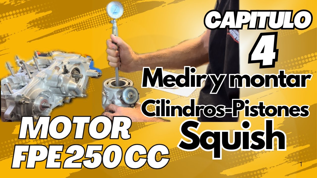 MONTAJE MOTOR SQUISH, PISTÓN , CILINDRO SUPERKART FPE 250 | MEDIR el ...
