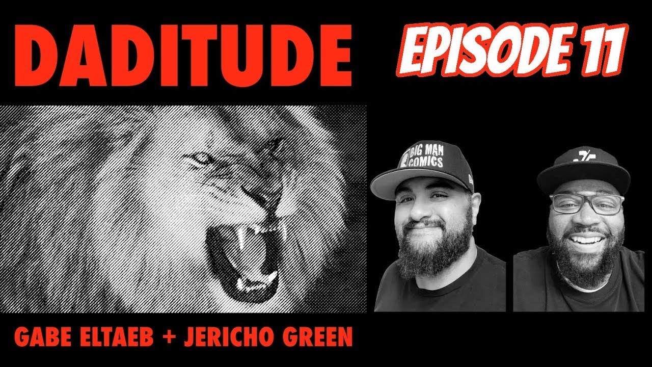 Daditude episode 11 - YouTube