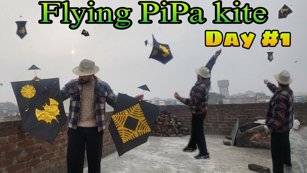 FLYING PIPA KITE || DAY #1 || #viralvideo #video #fun #kiteflying - YouTube