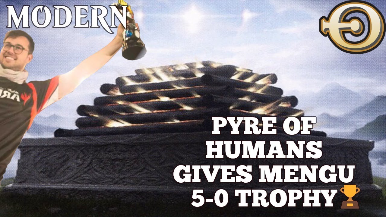 Pyre of Humans gave me a 5-0 🏆! | Modern | MTGO - YouTube