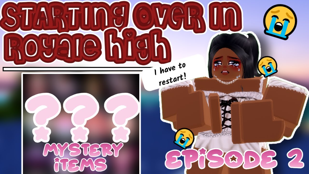 STARTING OVER IN ROYALE HIGH EIPISODE 2! BRAND NEW ITEMS!! 😍 Royale ...