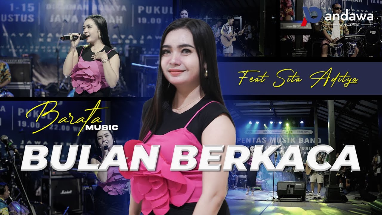 BULAN BERKACA - SITA ADITYA X BARATA MUSIC - YouTube