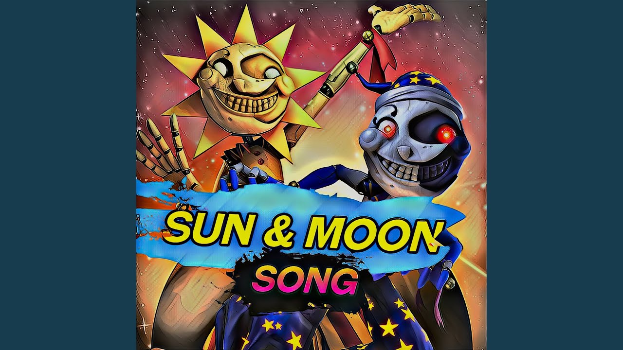 Sundrop & Moondrop Song (La Canción de Sol y Luna de Five Nights at ...