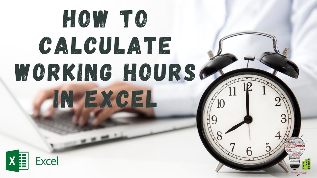 How To Calculate Working Hours Using Excel YouTube How To Calculate Working Hours Using Excel YouTube