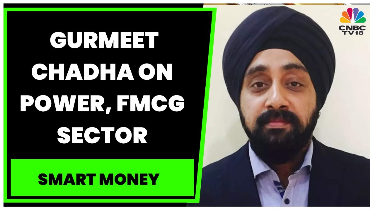 Complete Circle's Gurmeet Chadha Shares His Outlook On Power, FMCG ...