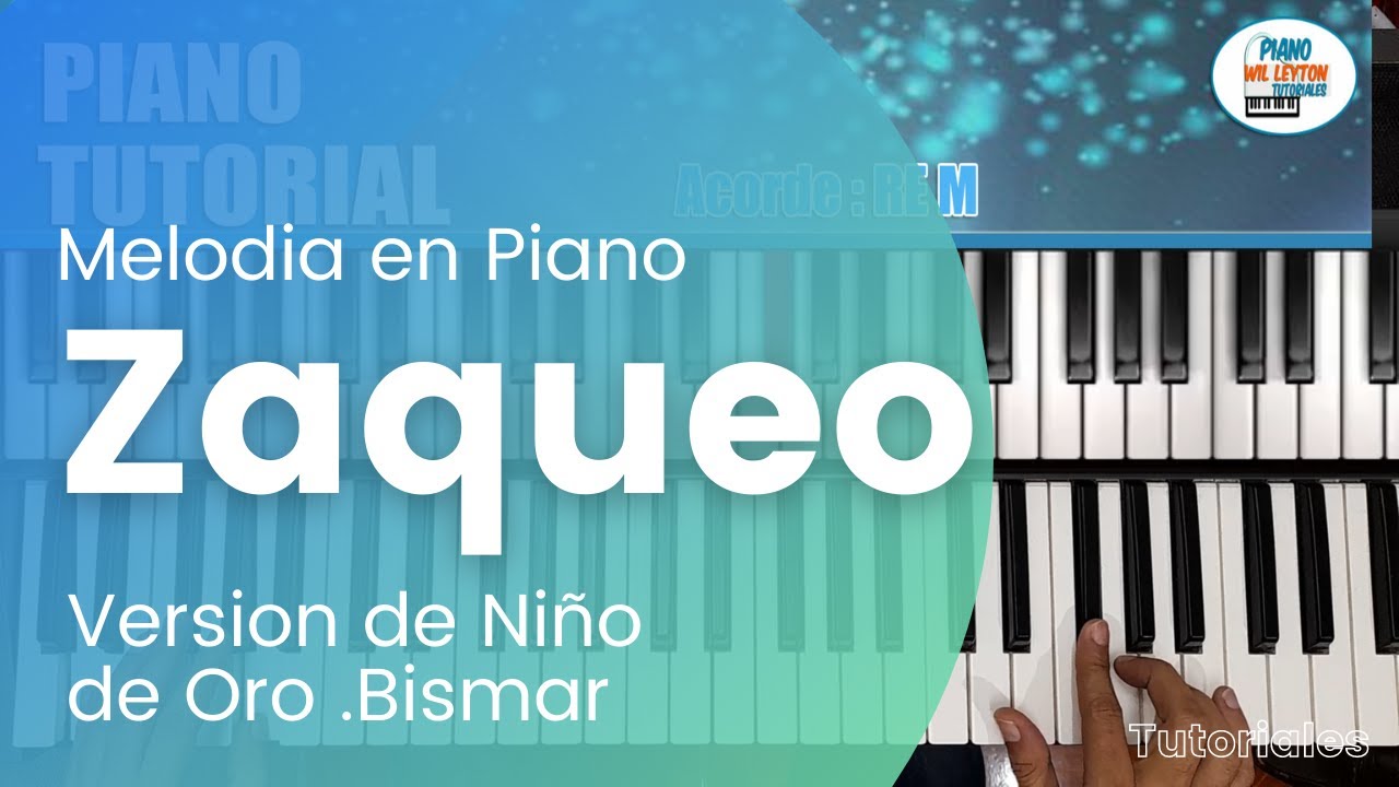 COMO TOCAR ZAQUEO EN EL PIANO 🎧 📻 | CORITOS ALEGRES EN PIANO - YouTube