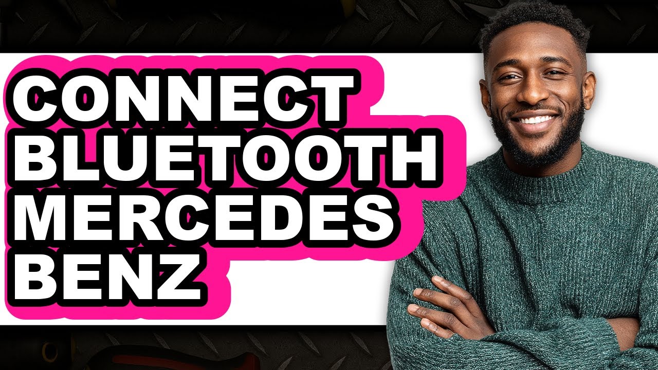 How to Connect Bluetooth Mercedes Benz (Updated 2025) - YouTube