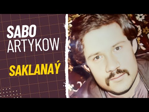 Sabo Artykow - Saklanaý