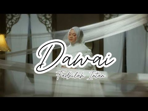 Lirik lagu DAWAI - Fadhilah Intan || Dawai Lirik #dawai #liriklagu ...