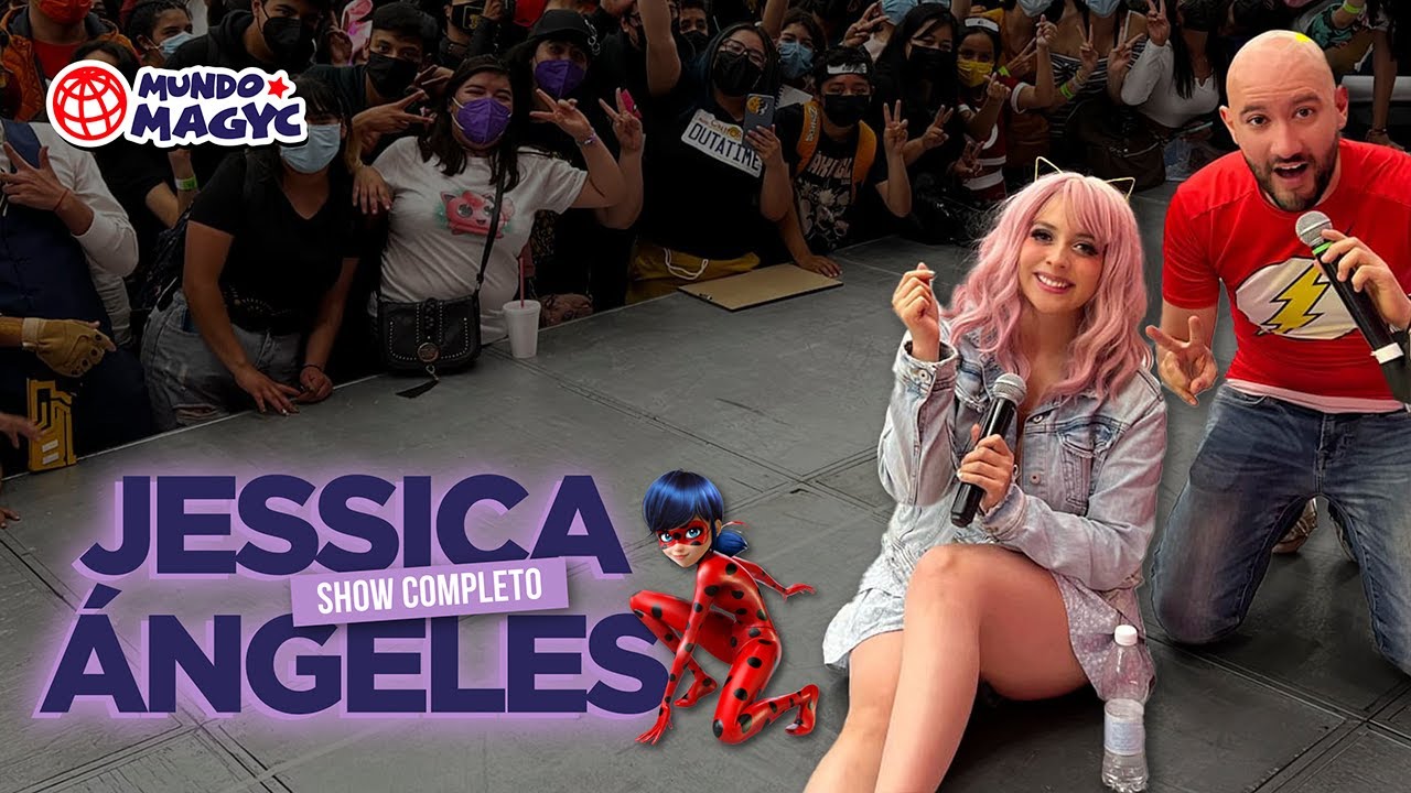 Jessica Ángeles en Mundo MAGyC 2022 - YouTube