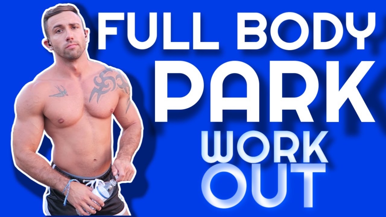 Full Body Park Workout - YouTube