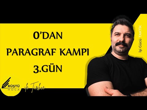 0’dan Paragraf Kampı | 3.GÜN | Vurgulanmak istenen nedir, çoklu sorular | RÜŞTÜ HOCA