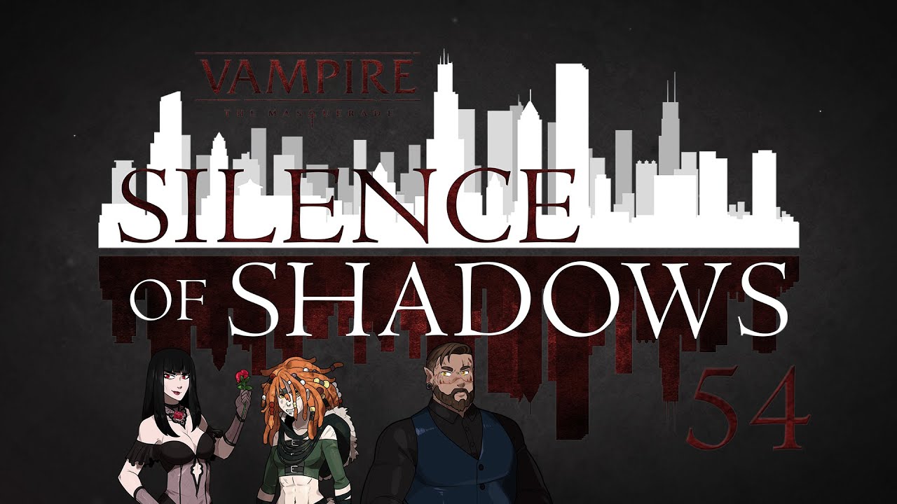 Silence of Shadows | The Shadow of Sybil | Vampire the Masquerade 5th ...