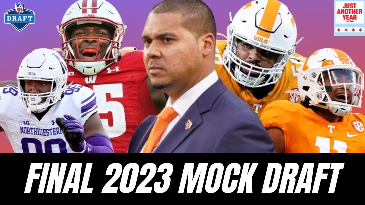 Chicago Bears Final Mock Draft of 2023! Darnell Wright, Jalin Hyatt ...