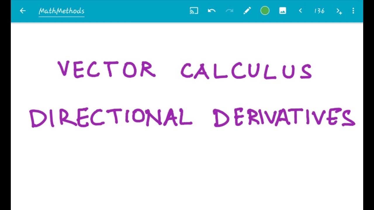 3.3 Vector Calculus: Directional Derivatives - YouTube
