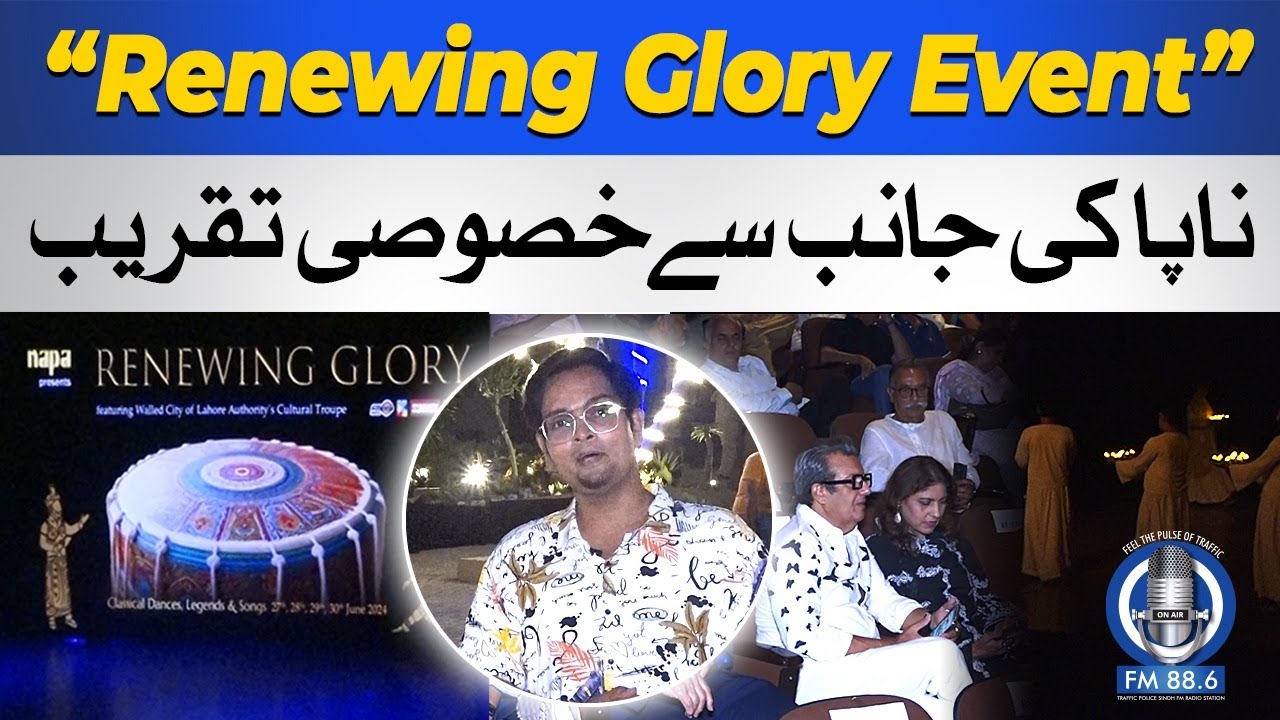 NAPA Presents Renewing Glory Event l Arts Council Karachi l SPFM - YouTube