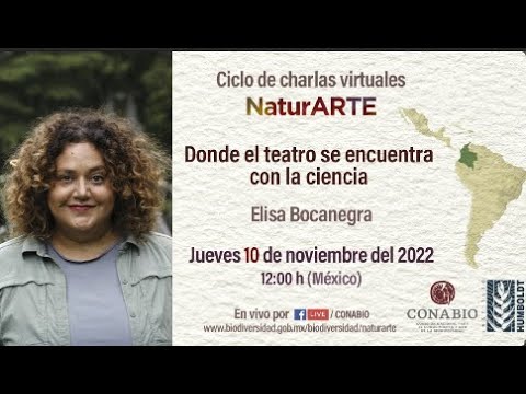 Elisa Bocanegra, Donde el teatro se encuentra con la ciencia - YouTube