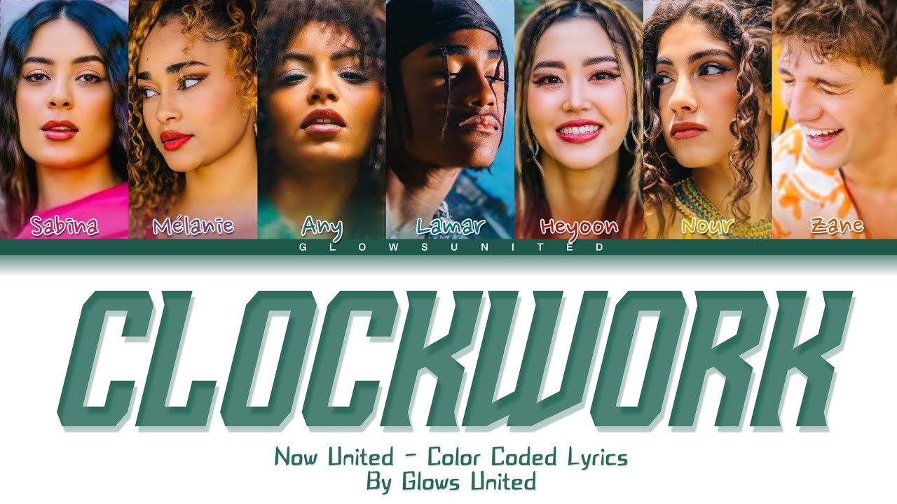 Now United - "Clockwork" | Color Coded Lyrics (+ Tradução PT-BR) - YouTube
