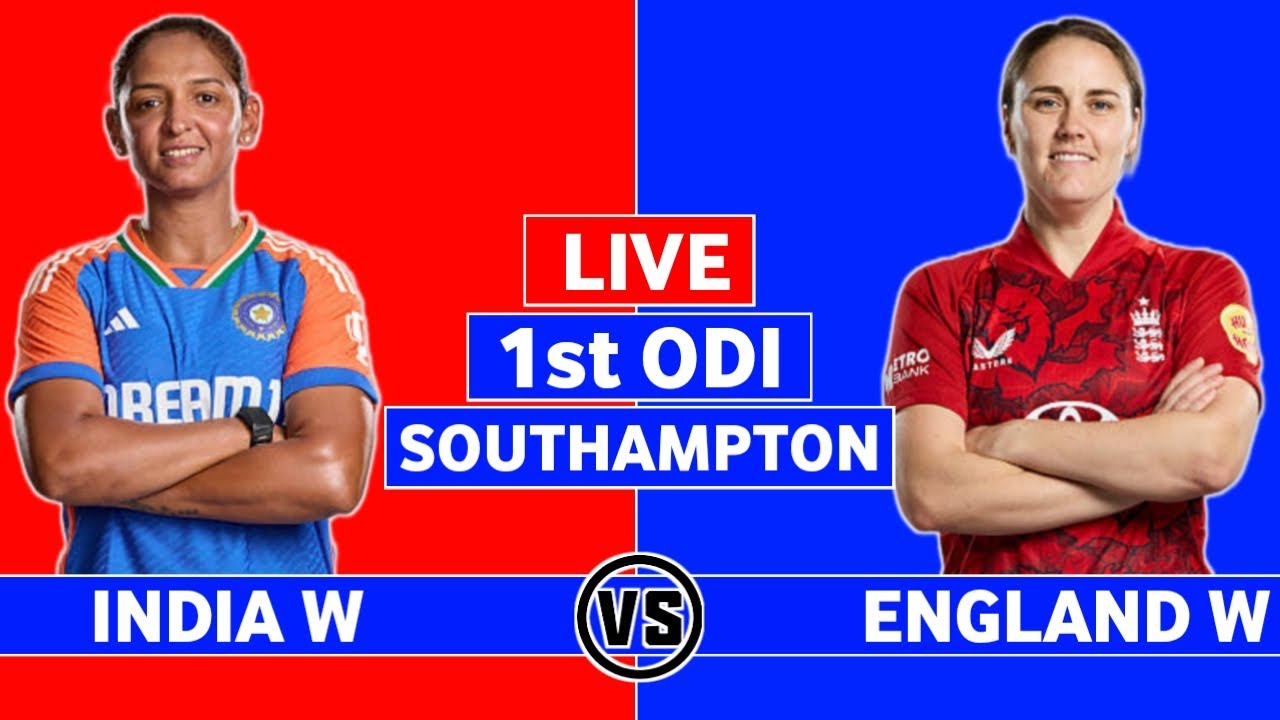 India W vs England W 1st ODI Live Match | IND W vs ENG W 1st ODI Live ...