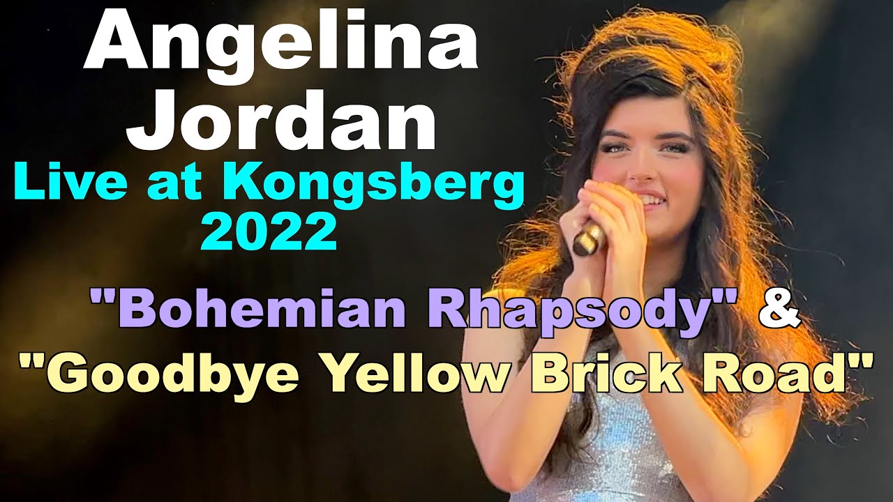 Angelina Jordan Live at Kongsberg 2022: "Bohemian Rhapsody" & "Goodbye ...