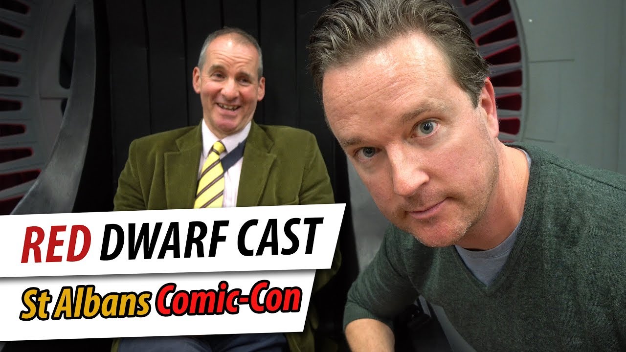 Red Dwarf Chris Barrie & Mark Dexter at St Albans Comic Con - YouTube