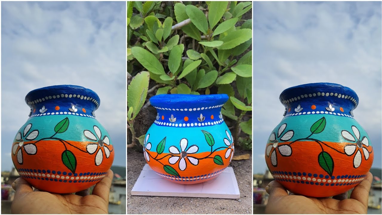 Tutorial Of Matki Decoration | Pot Painting Ideas | Home Decor - YouTube