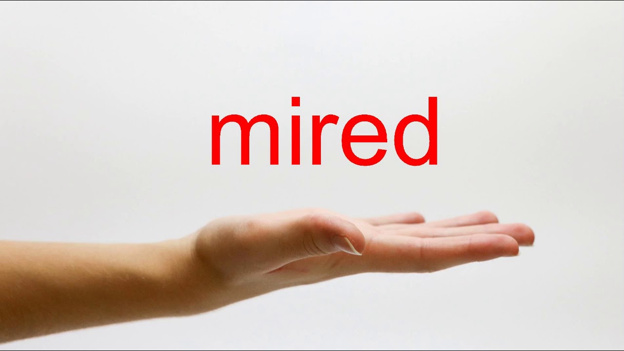 How to Pronounce mired - American English - YouTube