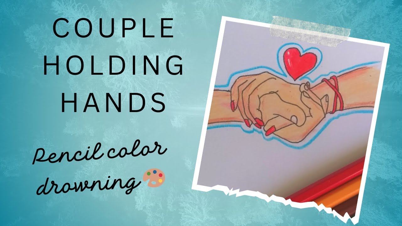 Couple holding hands Drawing easy step by step - YouTube