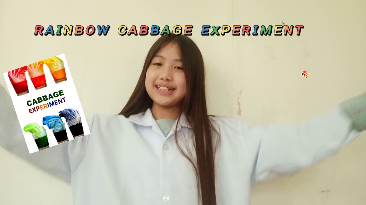 SCIENCE VLOG EXPERIMENT (RAINBOW CABBAGE) - G6 Valencia, Liz - YouTube