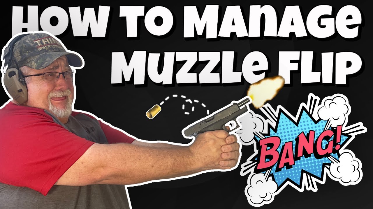 Firearms Training Tip: Learn how to control Muzzle Flip & Recoil ...