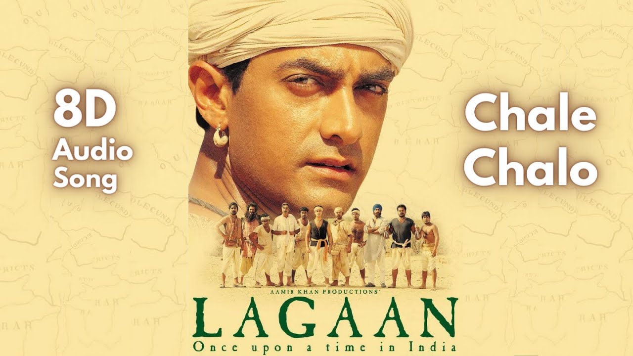Chale Chalo - 8D Song | | Lagaan Songs | A. R. Rahman | Aamir Khan ...