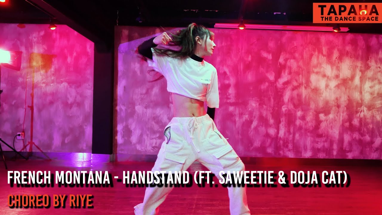 French Montana - Handstand (ft. Saweetie & Doja Cat) / Choreo by RIYE ...