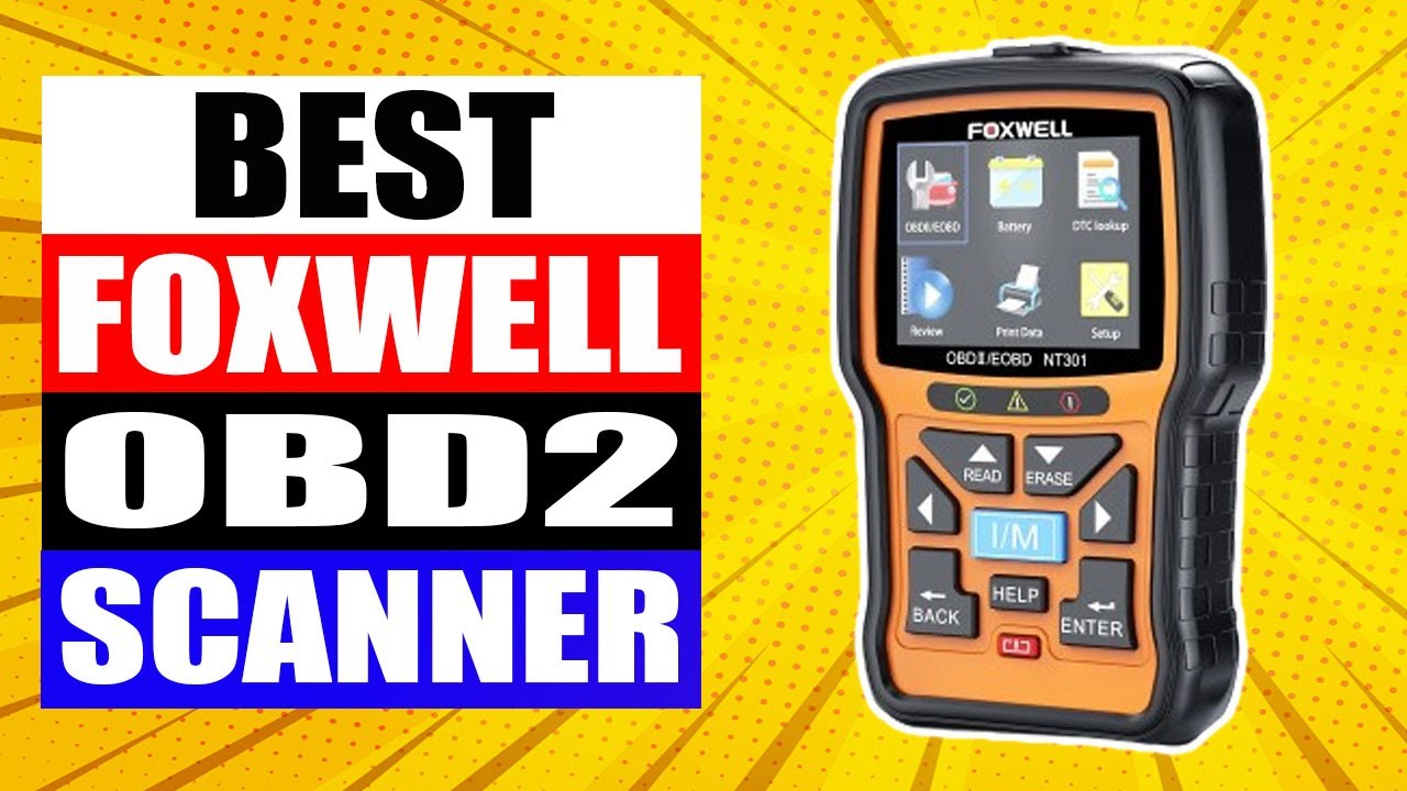 TOP 5 Best FOXWELL OBD2 Scanner Review in 2025 - YouTube