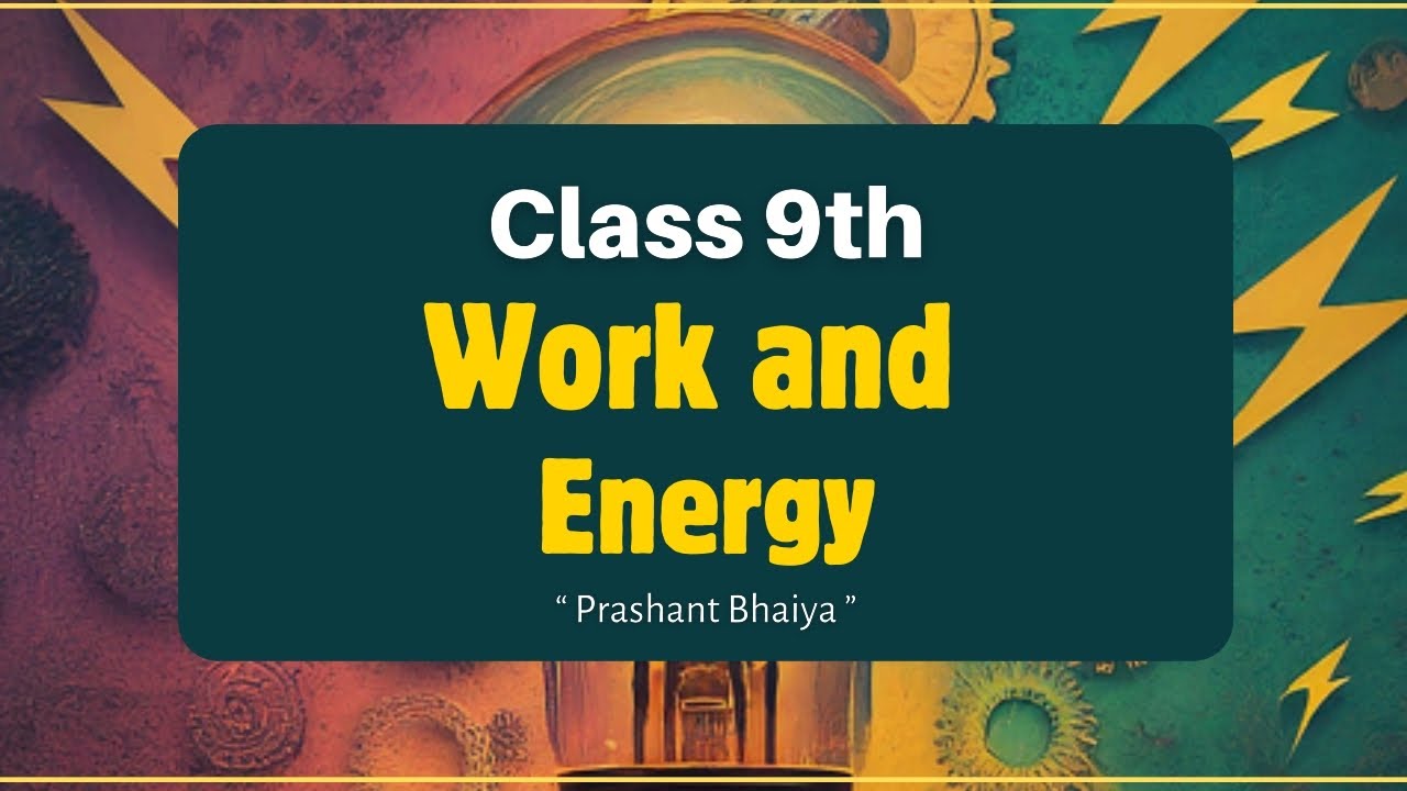 work and energy notes class 9 | science notes | techno study - YouTube