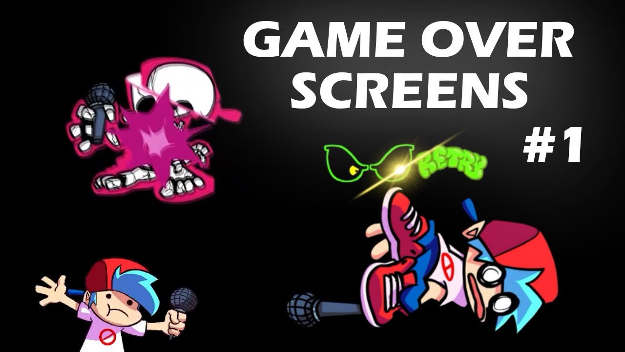 FNF - 8 GAME OVER SCREENS COMPILATION #1 - YouTube