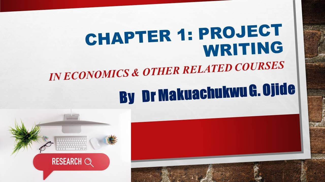 Chapter 1: Project Writing - Introduction - YouTube