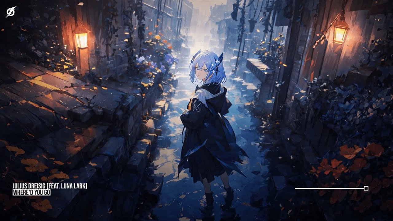 Julius Dreisig (feat.Luna Lark ) - Where'd You Go「Nightcore」 - YouTube