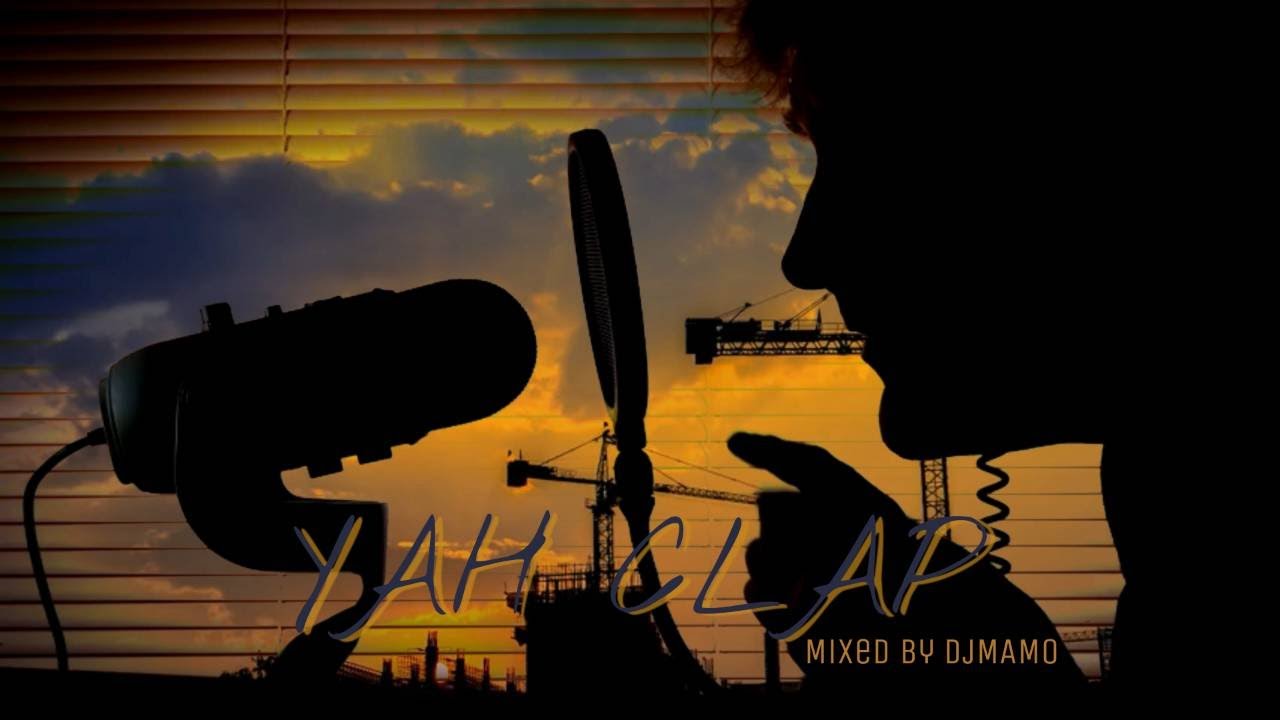 YAH CLAP - djMAMO - YouTube