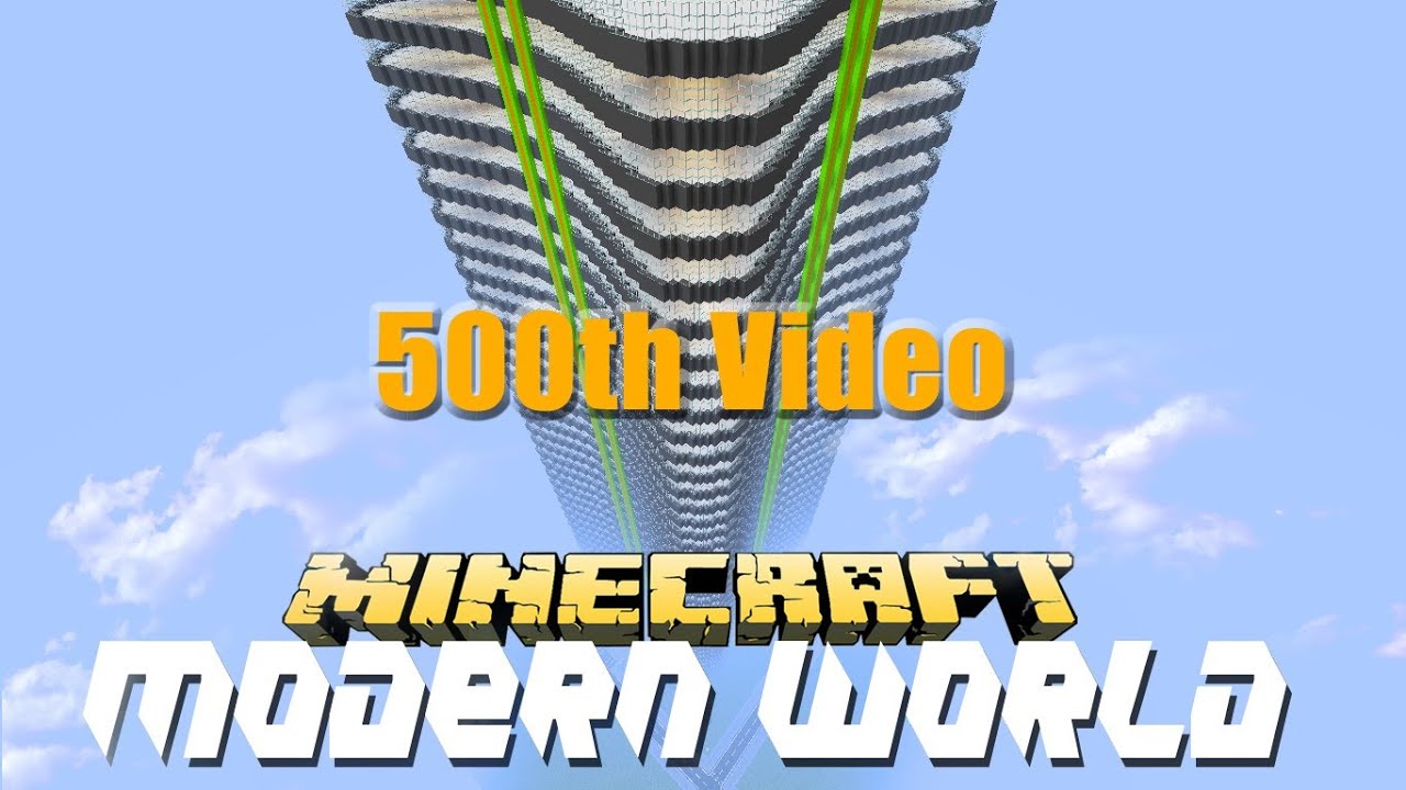 Minecraft Modern Skyscraper (500th Video) Modern World E41 - YouTube