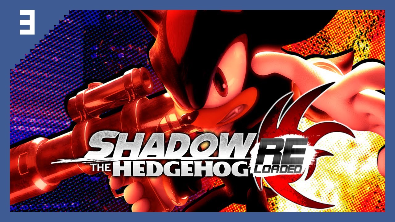 Shadow Reloaded (Part 3 - Finale) - YouTube
