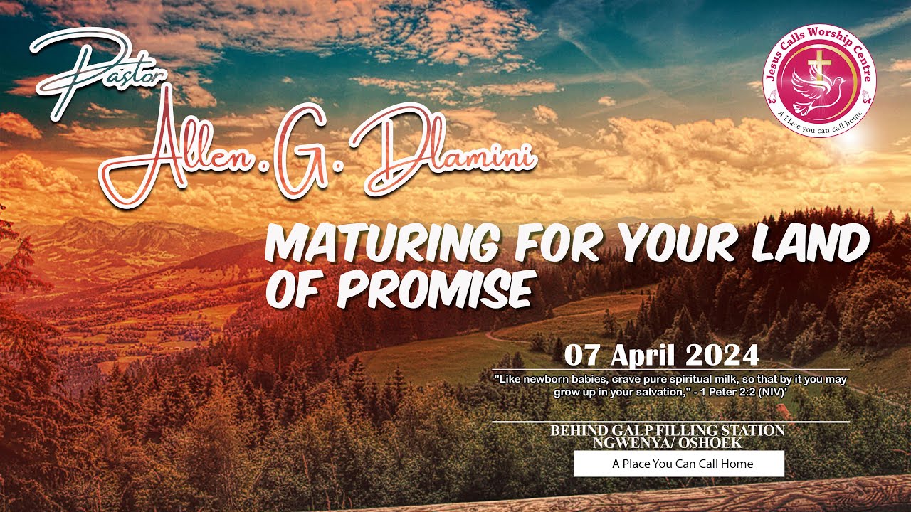 Pastor Allen.G. Dlamini || Maturing for your land of promise - YouTube