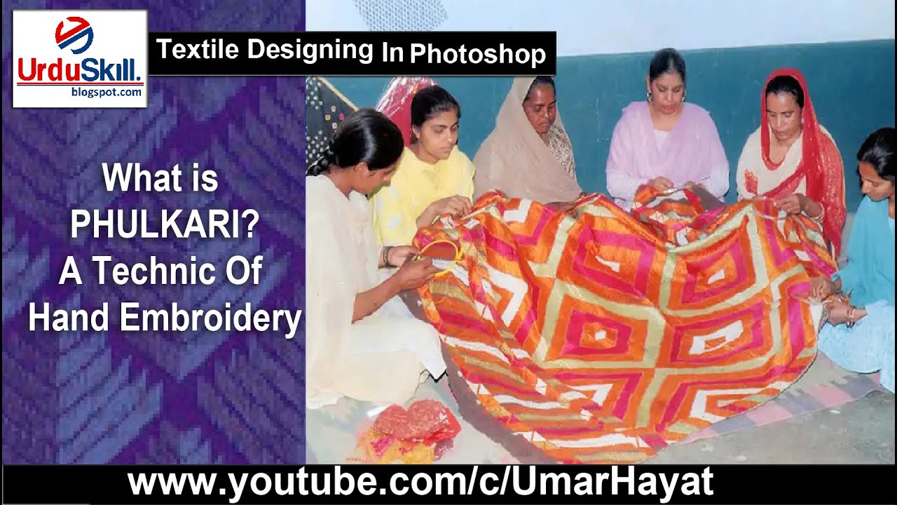What is PHULKARI? | A Technic of Hand Embroidery - YouTube
