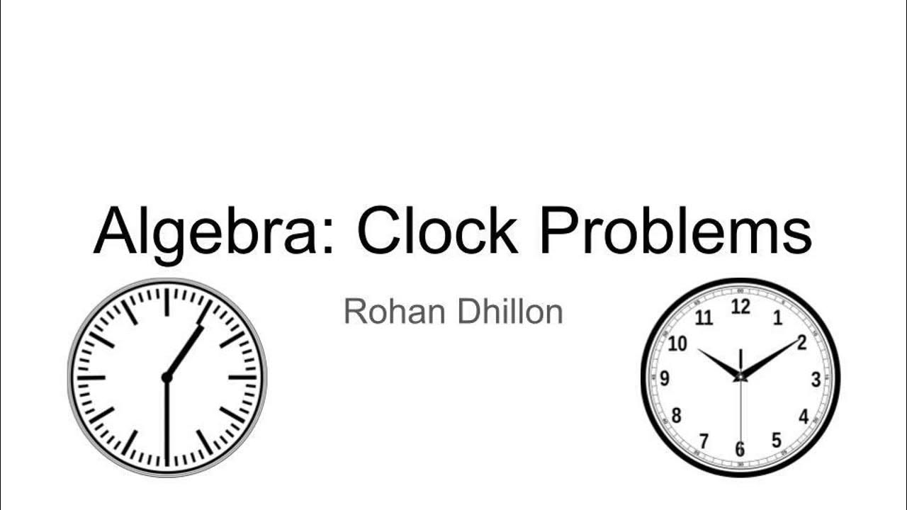 Solving Algebra Clock Problems YouTube solving-algebra-clock-problems-youtube