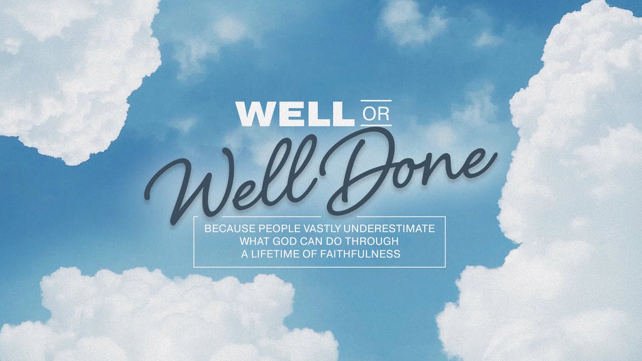 Joy Church - Well or Well Done Part 1 - Sunday Oct 2nd 11am - YouTube
