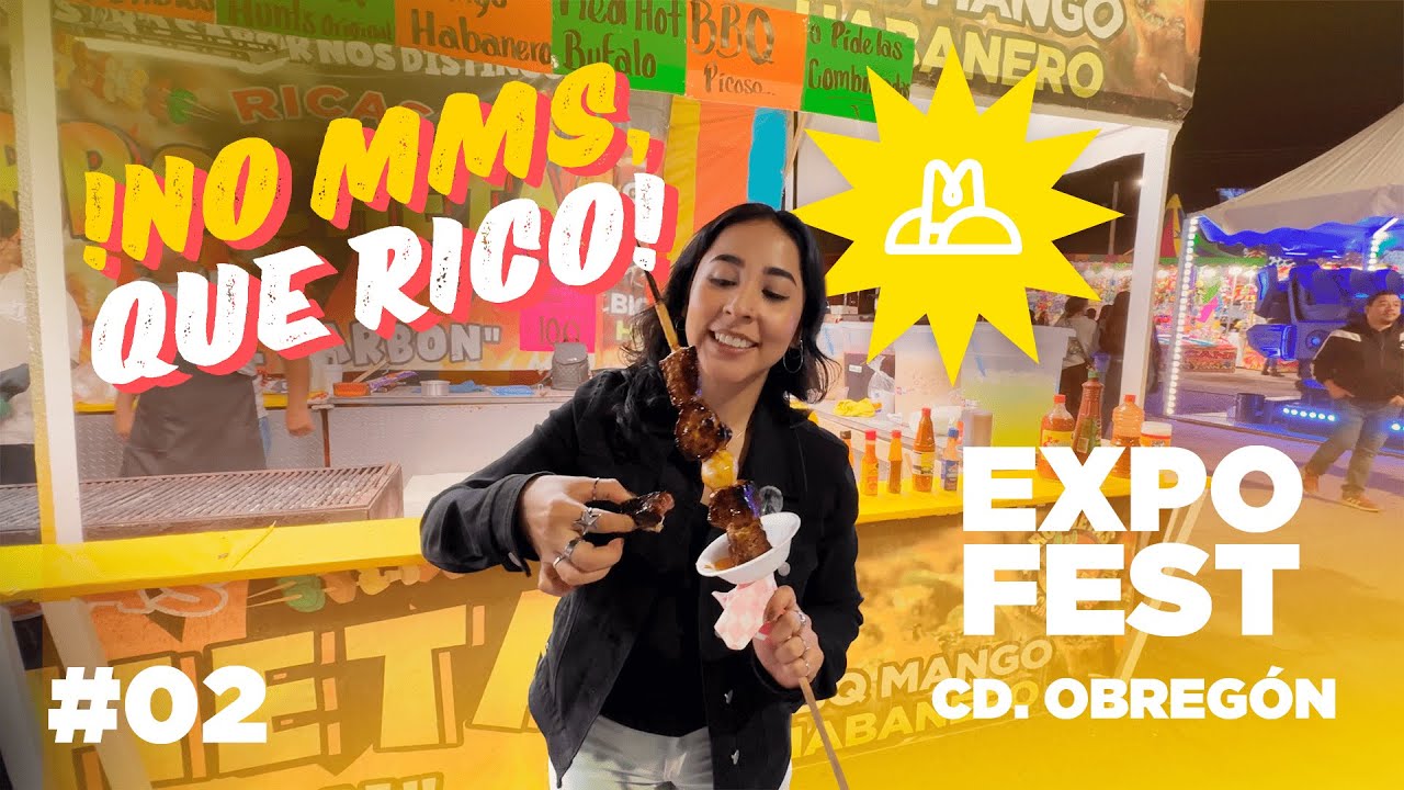EXPO FEST OBREGÓN 2025 - NO MMES QUE RICO #02 - YouTube
