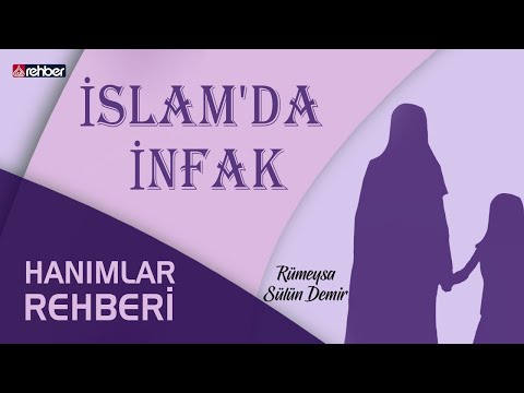 İslam'da İnfak | Hanımlar Rehberi