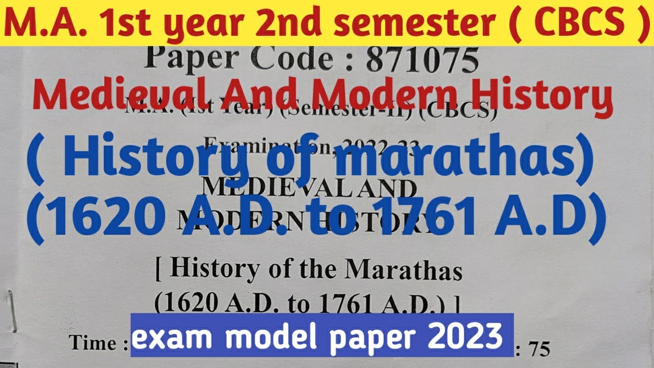 M.A. 1st year 2nd semester medieval and modern history model paper 2023 ...